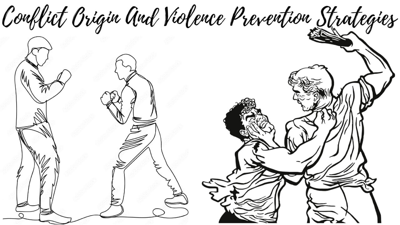Conflict Origin And Violence Prevention Strategies - SuccessYeti